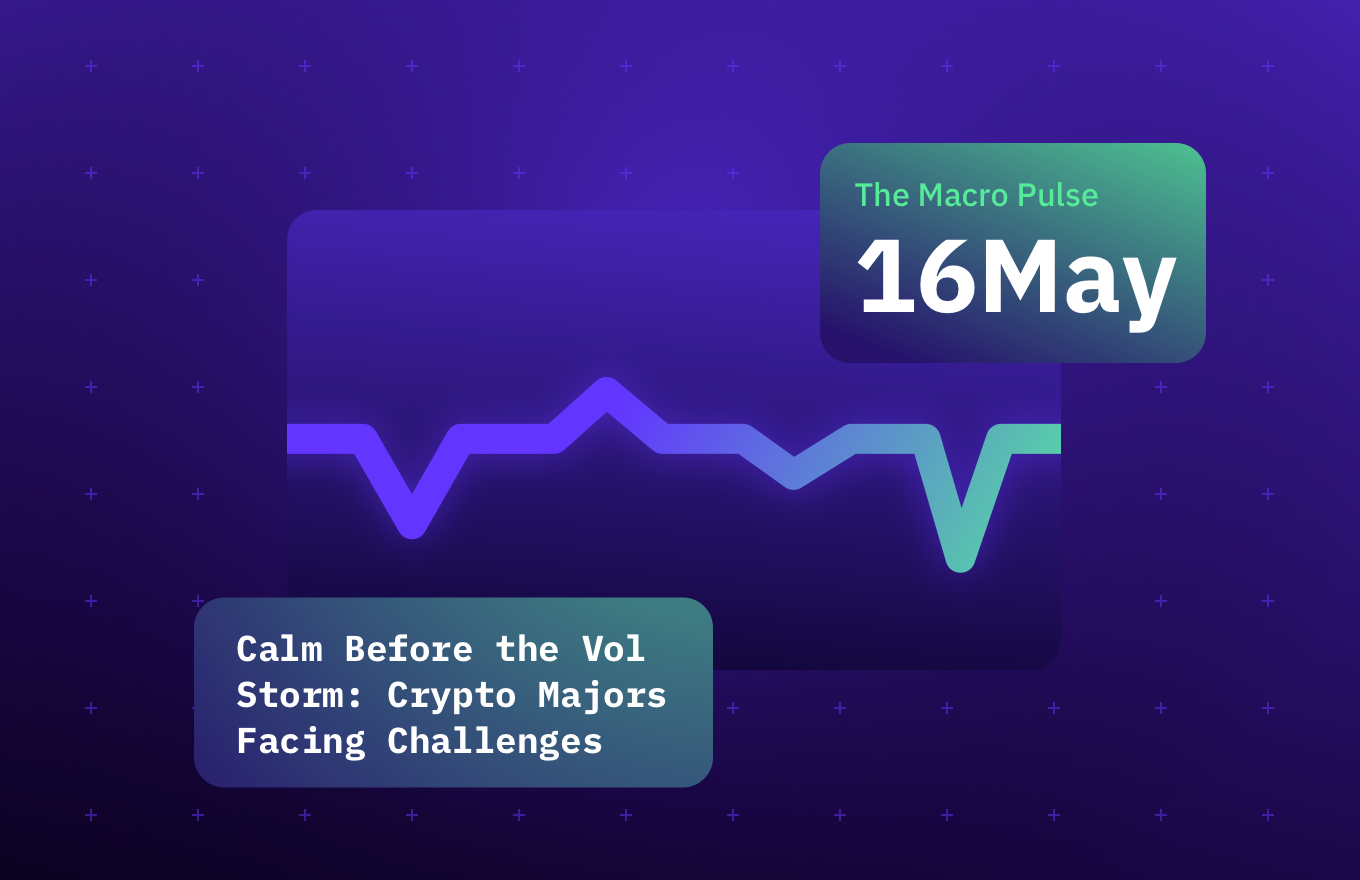 The Macro Pulse | Calm Before the Vol Storm: Crypto Majors Facing Challenges | The Macro Pulse ...